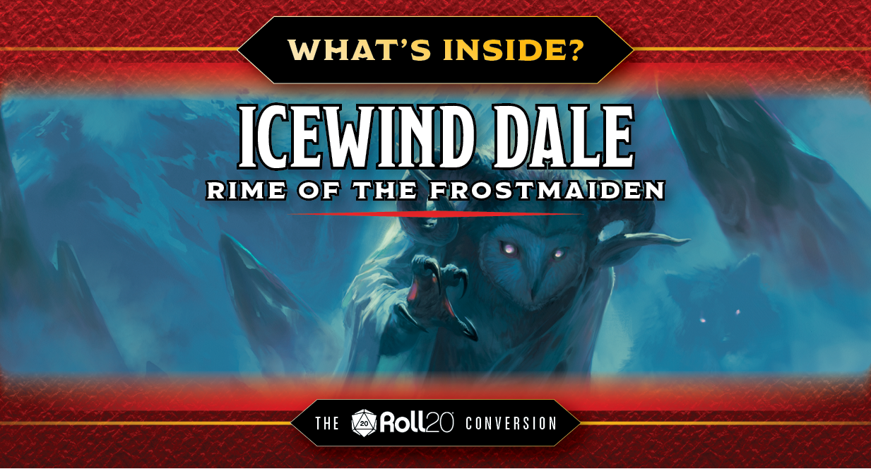 D&D Icewind Dale: Rime of the Frostmaiden | Roll20 Marketplace: Digital goods for online ...